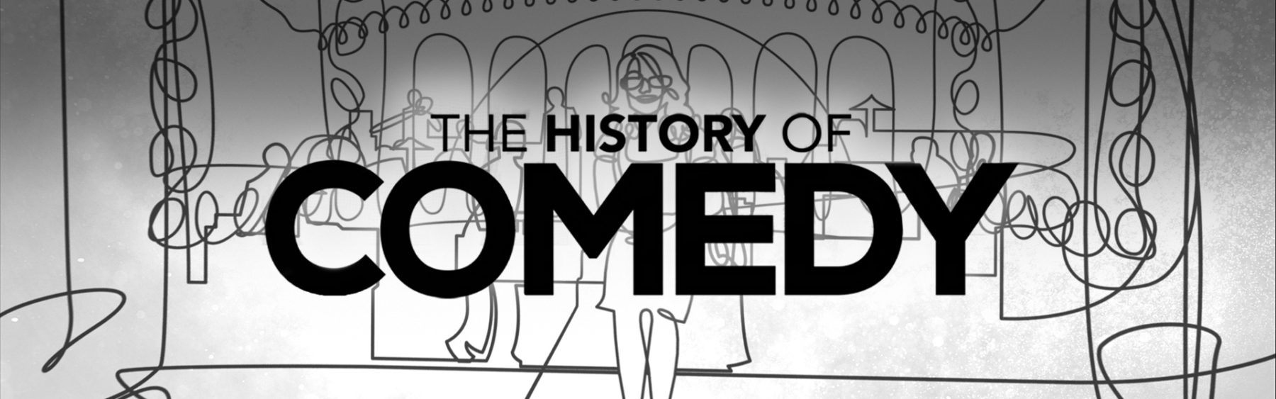 The History of Comedy — Main Titles | Herzog & Co.